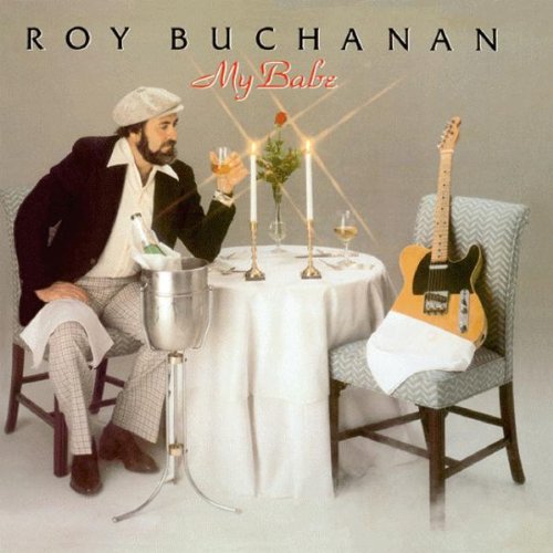 Roy Buchanan - Alligator Records - Genuine Houserockin' Music Since 1971