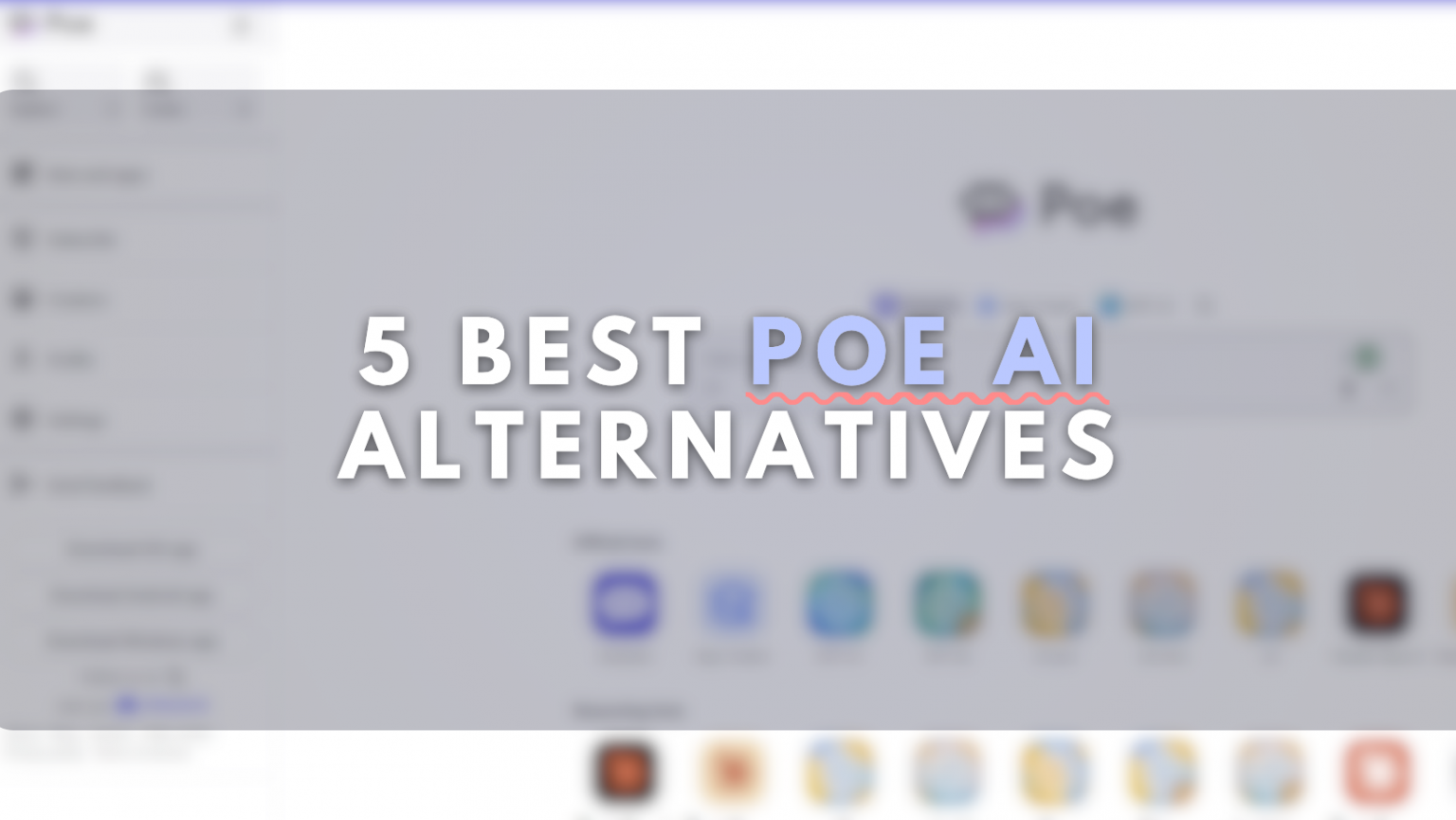 What Is Poe AI Chat? Features, Pricing & Best Alternatives in 2025 ...