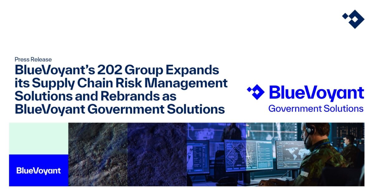 BlueVoyant | BlueVoyant’s 202 Group Expands its Supply Chain Risk…