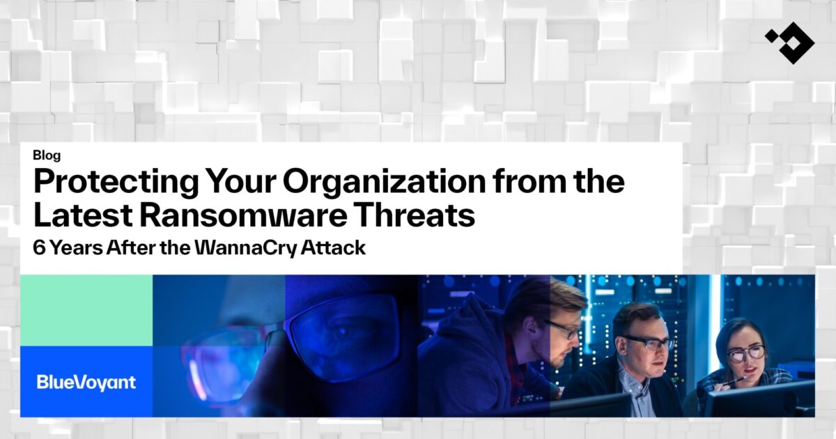 Protecting Your Organization From The Latest Ransomware… Bluevoyant