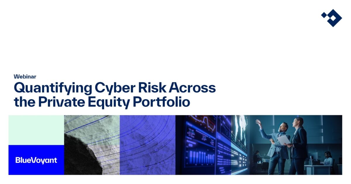 Quantifying Cyber Risk Across the Private Equity Portfolio | Webinar