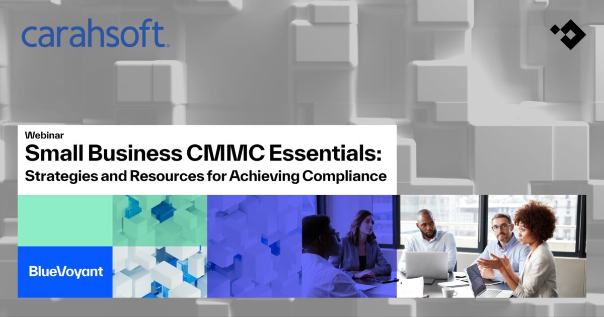 Small Business CMMC Essentials | Webinar