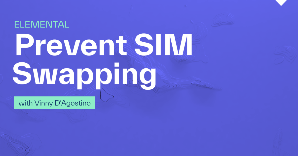 Prevent SIM Swapping | BlueVoyant