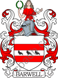 Barwell Family Crest, Coat of Arms and Name History