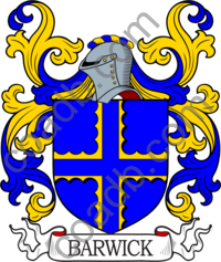 Barwick Family Crest, Coat of Arms and Name History