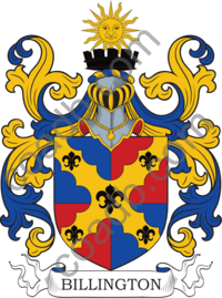Billington Family Crest, Coat of Arms and Name History