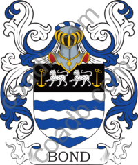 Bond Family Crest, Coat of Arms and Name History