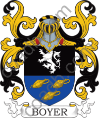 Boyer Family Crest, Coat of Arms and Name History