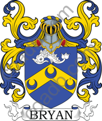 Bryan Family Crest, Coat of Arms and Name History