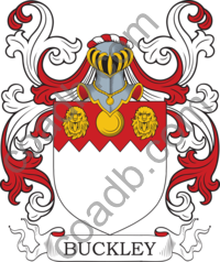Buckley Family Crest, Coat of Arms and Name History