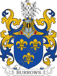 Burrows Family Crest, Coat of Arms and Name History