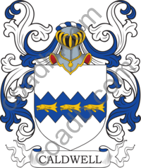 Caldwell Family Crest, Coat of Arms and Name History