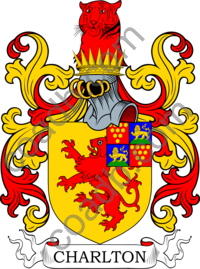 Charlton Family Crest, Coat of Arms and Name History