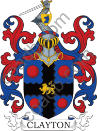 Clayton Family Crest, Coat of Arms and Name History