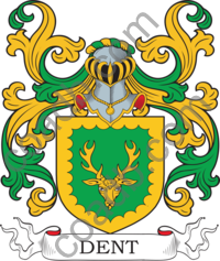 Dent Family Crest, Coat of Arms and Name History
