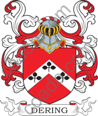 Dering Family Crest, Coat of Arms and Name History