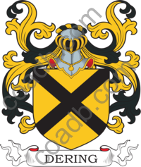 Dering Family Crest, Coat of Arms and Name History