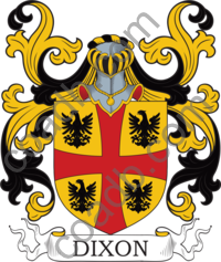 Dixon Family Crest, Coat of Arms and Name History