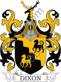 Dixon Family Crest, Coat of Arms and Name History