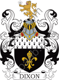 Dixon Family Crest, Coat of Arms and Name History