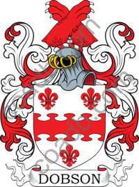 Dobson Family Crest, Coat of Arms and Name History