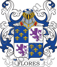Flores Family Crest, Coat of Arms and Name History