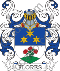 Flores Family Crest, Coat of Arms and Name History