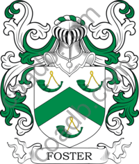Foster Family Crest, Coat of Arms and Name History