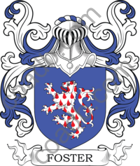 Foster Family Crest, Coat of Arms and Name History