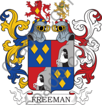 Freeman Family Crest, Coat of Arms and Name History