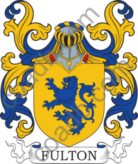 Fulton Family Crest, Coat of Arms and Name History