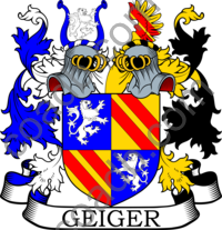 Geiger Family Crest, Coat of Arms and Name History