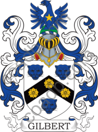 Gilbert Family Crest, Coat of Arms and Name History