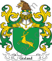 Gisland Family Crest, Coat of Arms and Name History