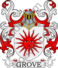 Grove Family Crest, Coat of Arms and Name History