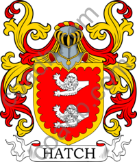 Hatch Family Crest, Coat of Arms and Name History
