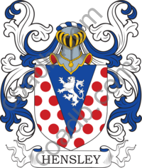 Hensley Family Crest, Coat of Arms and Name History