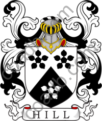 Hill Family Crest, Coat of Arms and Name History