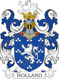 Holland Family Crest, Coat of Arms and Name History