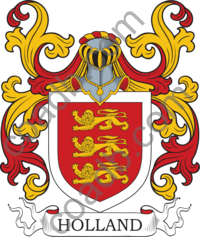 Holland Family Crest, Coat of Arms and Name History