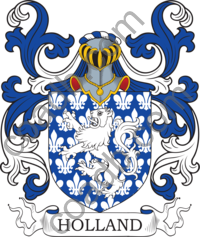 Holland Family Crest, Coat of Arms and Name History