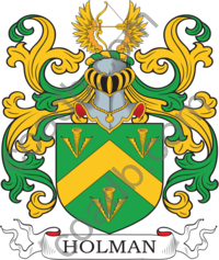 Holman Family Crest, Coat of Arms and Name History