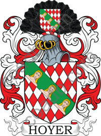 Hoyer Family Crest, Coat of Arms and Name History