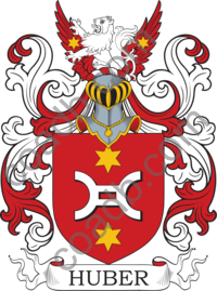 Huber Family Crest, Coat of Arms and Name History