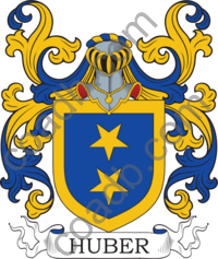 Huber Family Crest, Coat of Arms and Name History