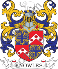 Knowles Family Crest, Coat of Arms and Name History