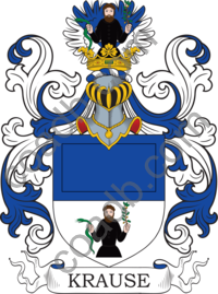 Krause Family Crest, Coat of Arms and Name History