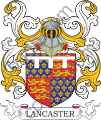 Lancaster Family Crest, Coat of Arms and Name History