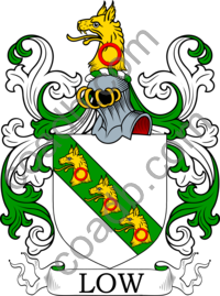 Low Family Crest, Coat of Arms and Name History