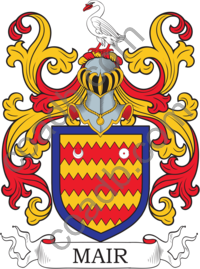 Mair Family Crest, Coat of Arms and Name History